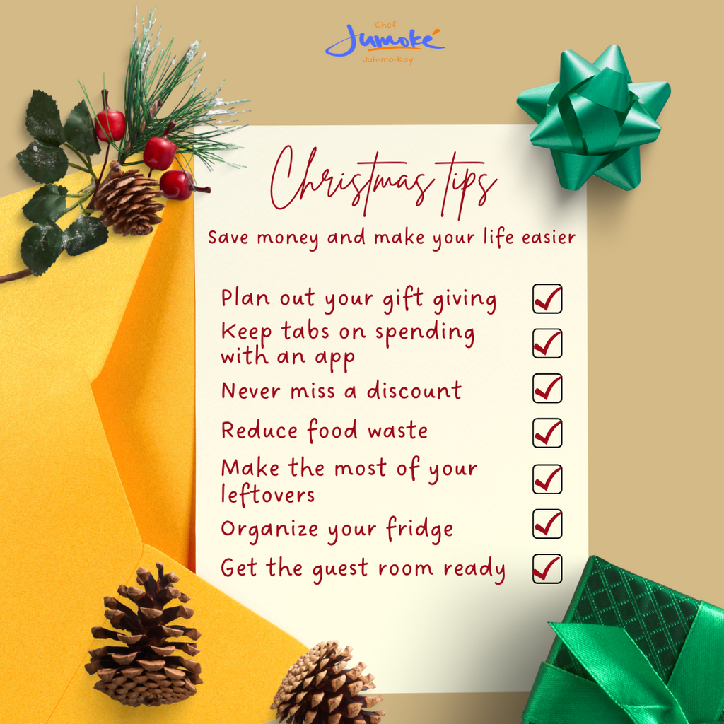 Christmas Tips to Save Money and Make Life Easier – Chef J. Jackson